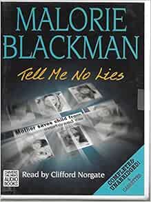 Tell Me No Lies: Blackman, Malorie, Norgate, Clifford: 9780754051541: Amazon.com: Books