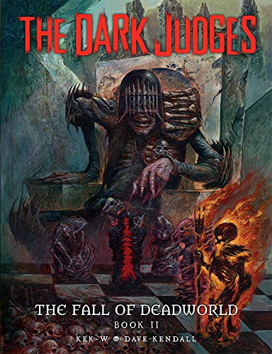 The Dark Judges: The Fall of Deadworld Book 2 - The Damned: The Damned ...