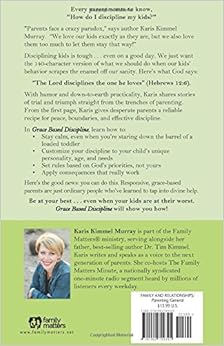 Grace Based Discipline: How to Be at Your Best When Your Kids Are at ...