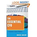 The Essential CFO: A Corporate Finance Playbook: Bruce P. Nolop ...