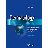 Dermatology: Illustrated Study Guide and Comprehensive Board Review: 8601407100236: Medicine ...