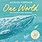One World: 30th Anniversary Special Edition: 1 : Foreman, Michael ...