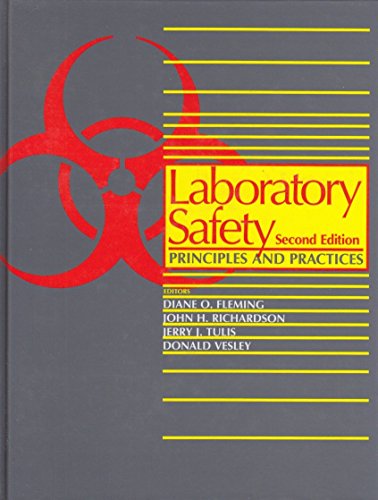Laboratory Safety: Principles and Practices, 2nd Edition: Diane O ...