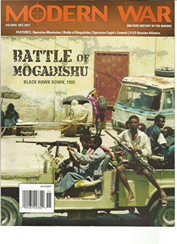 MODERN WAR MAGAZINE #32 NOV/DEC 2017, BATTLE OF MOGADISHU (Only ...