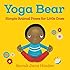 Yoga Bear: Yoga for Youngsters: Karen Pierce: 9781559718974: Amazon.com ...