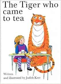 The Tiger Who Came To Tea: Judith Kerr: 9780583333276: Amazon.com: Books