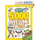 5, 000 Awesome Facts (About Everything!) (National Geographic Kids ...
