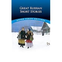 Great Russian Short Stories (Dover Thrift Editions: Short Stories): Paul Negri: 9780486429922 ...