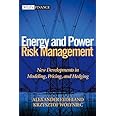 Energy and Power Risk Management: Eydeland, Alexander: 9780471104001 ...