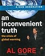 Amazon.com: AN Inconvenient Truth: The Crisis of Global Warming ...