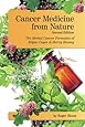 Cancer Medicine from Nature (Second Edition): The Herbal Cancer ...