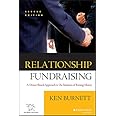 Relationship Fundraising: A Donor Based Approach to the Business of ...