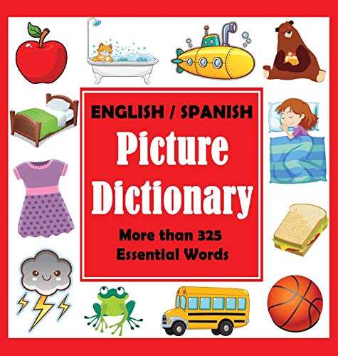English Spanish Picture Dictionary: First Spanish Word Book with More ...