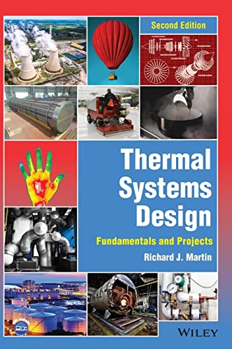 Amazon.com: Thermal Systems Design: Fundamentals and Projects ...