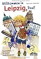 Leipzig - Der Stadtführer für Kinder: Amazon.de: Sandy Schmied, André ...