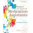 Mosby's Textbook for Medication Assistants: 9780323790505: Medicine ...