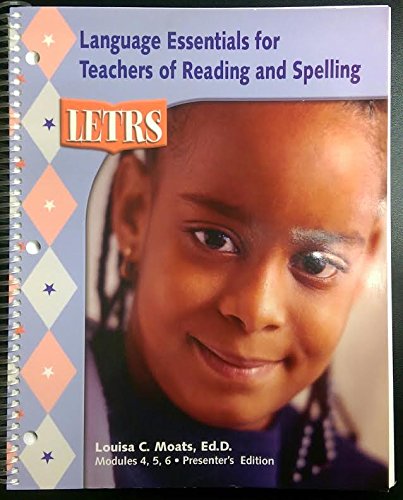 Letrs -- Language Essentials for Teachers of Reading and Spelling ...