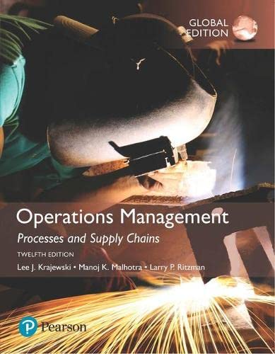 Operations Management: Processes and Supply Chains, Global Edition: Lee ...