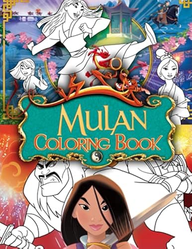 Mulan Coloring Book: 60 One Sided Coloring Pages Featuring Stunning ...