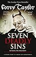 Seven Deadly Sins: Amazon.co.uk: Corey Taylor: 9780091938468: Books