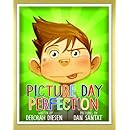 Picture Day Perfection: Deborah Diesen, Dan Santat: 9781419708442 ...