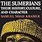 Amazon.com: The Sumerians: Their History, Culture, and Character ...