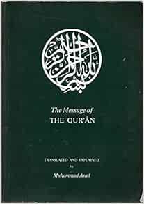 Message of the Qur'an: Asad, Muhammad: Amazon.com: Books