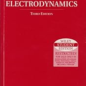 Classical Electrodynamics Third Edition: Jackson, John David ...