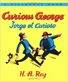 Jorge el curioso/Curious George Bilingual edition (Spanish and English ...