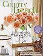 FRENCH COUNTRY STYLE Magazine - #139. 2013.: Amazon.com: Books