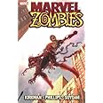 Amazon.com: Marvel Zombies Omnibus: 9781846533136: Robert Kirkham, Sean ...