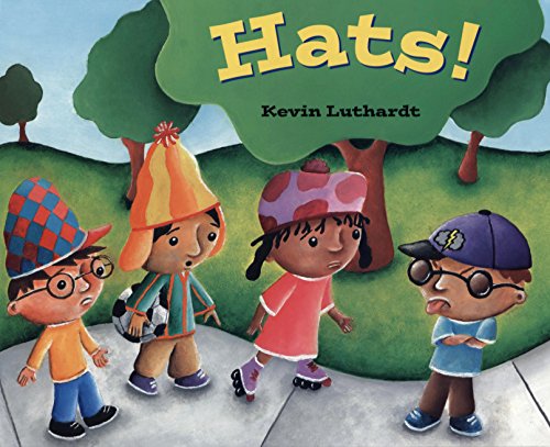 Hats!: Kevin Luthardt: 9780807531716: Amazon.com: Books