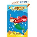 LA SIRENITA. LITTLE MERMAID. EDICION BILINGÜE ESPAÑOL INGLES.: Un libro ...
