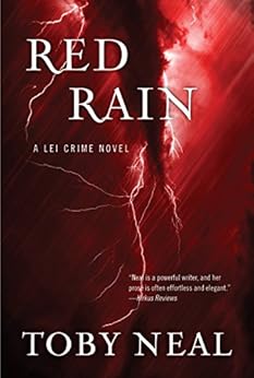Red Rain (Lei Crime Series Book 11) - Kindle edition by Toby Neal ...