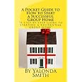 Amazon.com: A Pocket Guide to How to Start a Successful Group Home ...