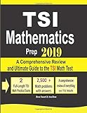 TSI Math Study Guide 2019: TSI Math Workbook & 2 Practice Tests for the ...