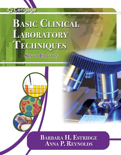 Basic Clinical Laboratory Techniques: Estridge, Barbara H., Reynolds ...