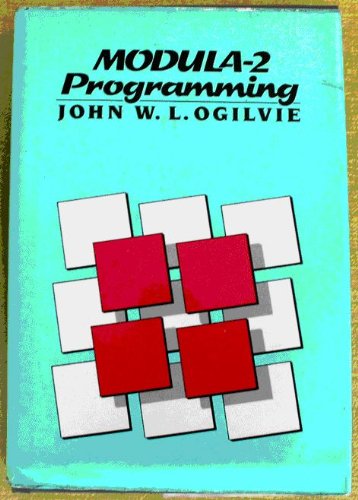 Modula-2 Programming: Ogilvie, John W. L.: 9780070477704: Amazon.com: Books
