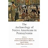First Pennsylvanians: The Archaeology of Native Americans in ...