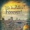 He Is Alive! Forever!: Jesus in the Types of the Old Testament Fathers ...