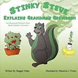 Stinky Steve Explains Daddy's Dabs: An Educational Children's Book ...