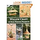 Willow Craft: 10 Bird Feeder Projects (Weaving & Basketry Series ...