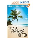 The Island of Ted - Kindle edition by Jason Cunningham. Literature ...