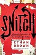Snitch: Informants, Cooperators, and the Corruption of Justice: Ethan ...