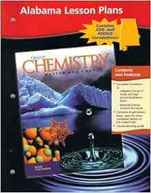 Chemistry: Matter and Change Alabama Lesson Plans 2002: McGraw-Hill ...