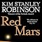 Red Mars: Amazon.co.uk: Robinson, Kim Stanley: 9780007310166: Books