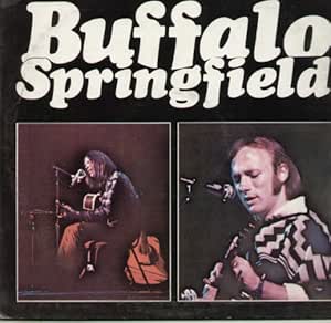 Buffalo Springfield: Steve Stills, Neil Young, Richie Furay, Dewey ...