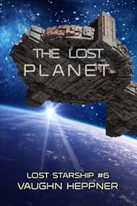 The Lost Planet (Lost Starship Series) book by Vaughn Heppner