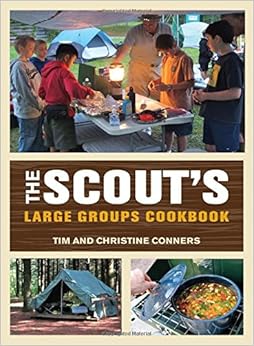 Scout's Large Groups Cookbook: Conners, Christine, Conners, Tim ...