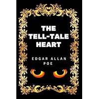 The Tell-Tale Heart (Bantam Classics): Poe, Edgar Allan: 9780553212280 ...